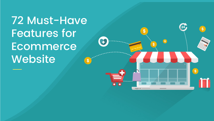72 Essential Features of Every Successful Ecommerce Website - #infographic