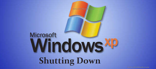 Microsoft shutting Windows Xp service - Cyber Kendra