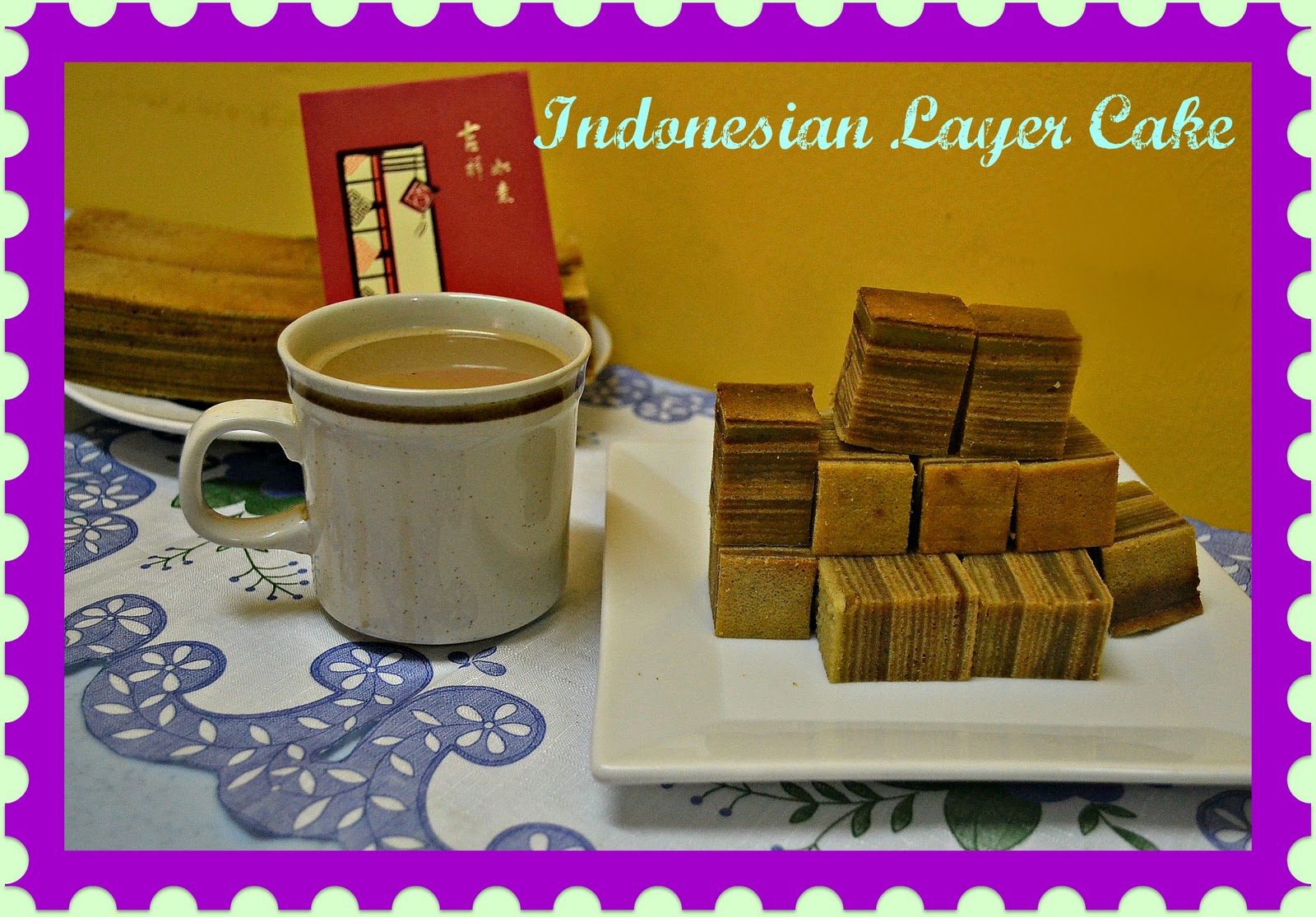 Food@Home Sweet Home: Indonesian Layer Cake 印尼千层蛋糕