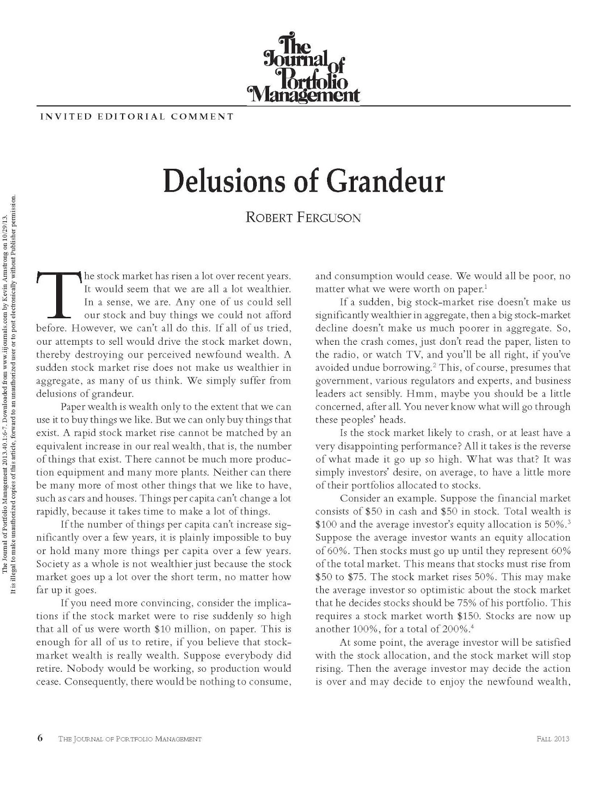 Reality is Unreal: Delusions of Grandeur