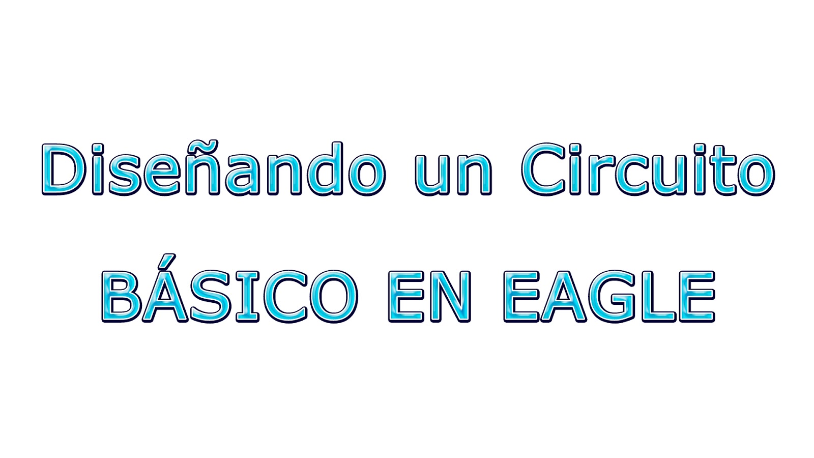 Tutorial De Circuitos Esquematico Y Impreso Pcb En Eagle Electrónica