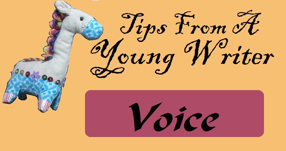 Tips From a Young Writer - Voice