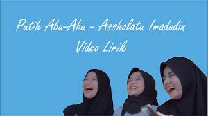 Assholatu Imaduddin - Putih Abu Abu - Lirikaz 09
