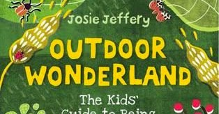 Kids' Book Review: Review: Outdoor Wonderland - The Kids' Guide to ...