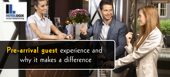 Hotel Management System: Why Pre-arrival Guest Experience is Important ...