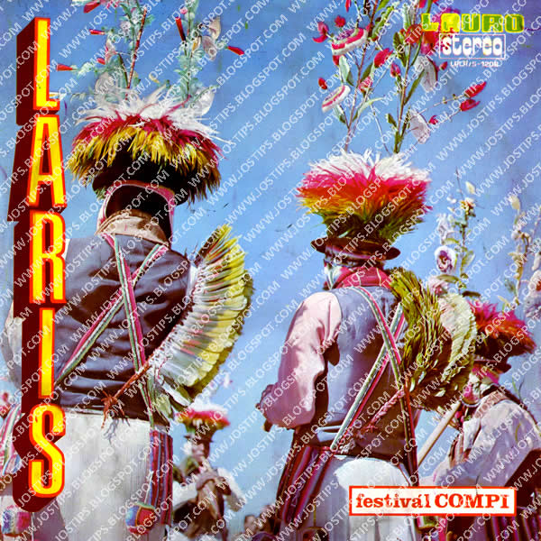 Bolivia Eterna: Los Laris