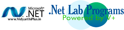Dot Net (.Net) Lab Programs with Explanation and Output ~ Vidyarthiplus ...