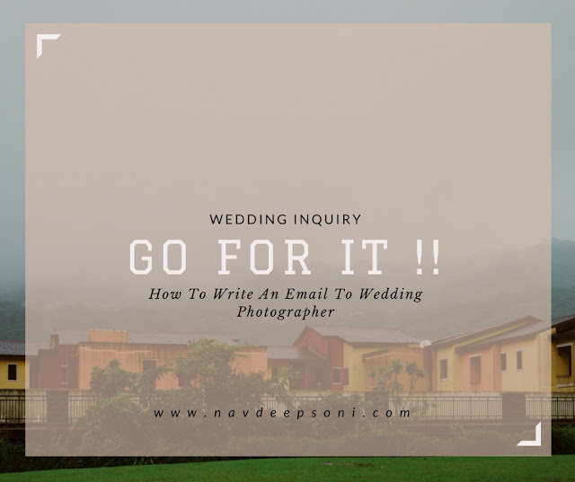 Wedding Inquiry - How To Write An Email To Wedding Photographer ~ Blog ...
