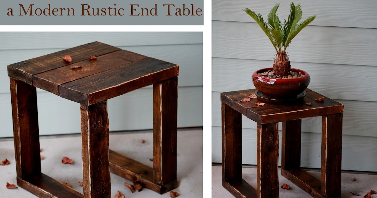 Make Your Own: How to Build a Modern Rustic End Table