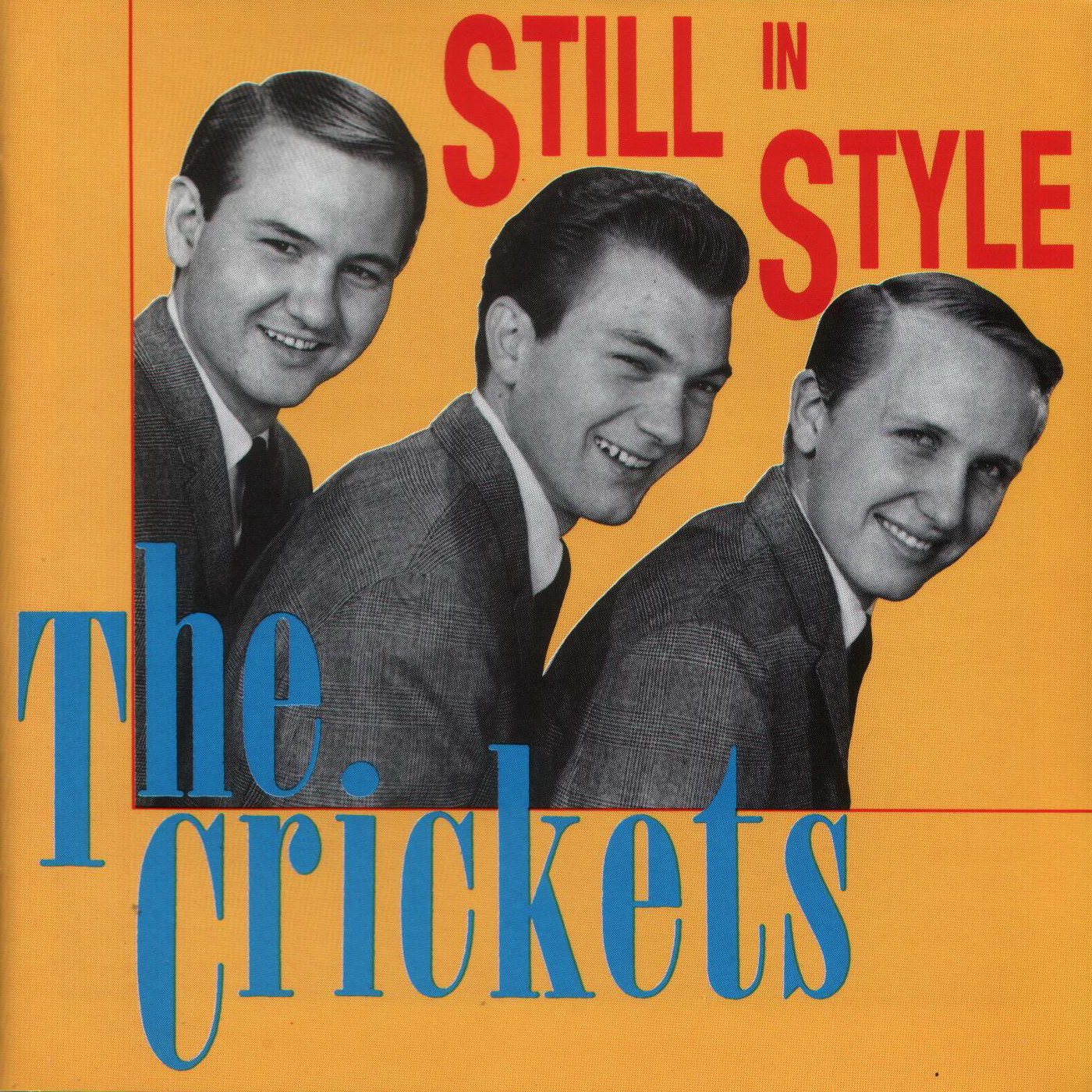 Oldies But Goodies: The Crickets - Still in Style
