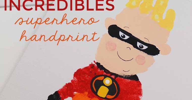 Superhero handprint Craft - The Incredibles 2 superhero activity ...