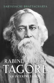 The Amazing Life of Rabindranath Tagore