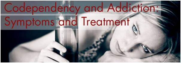 Shafa : CODEPENDENCY AND ADDICTION: SYMPTOMS AND TREATMENT