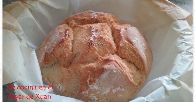 Be cocina en El Payar de Xuan: Pan milagro