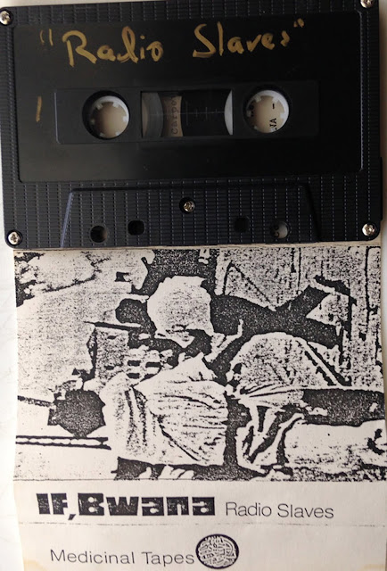 WET DREAMS: IF, BWANA - RADIO SLAVES (MEDICINAL TAPES, CASSETTE C-60 ...