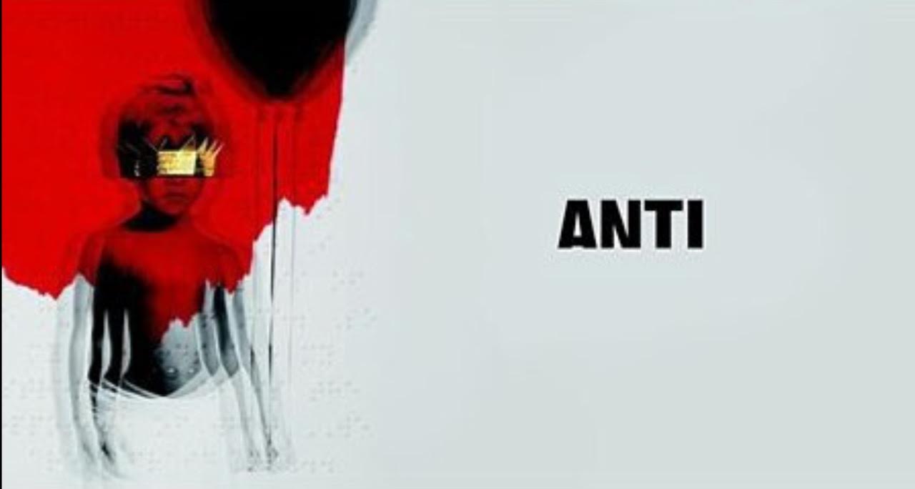 The Cover Art For Rihanna's New Album 'ANTI' is Revealed ... Details ...