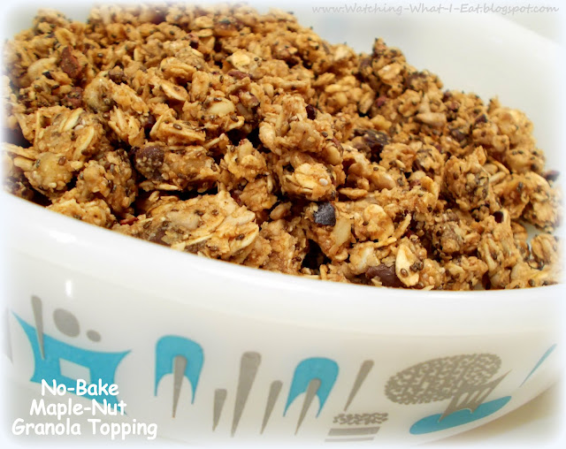Watching What I Eat: No-Bake Maple-Nut Granola Topping