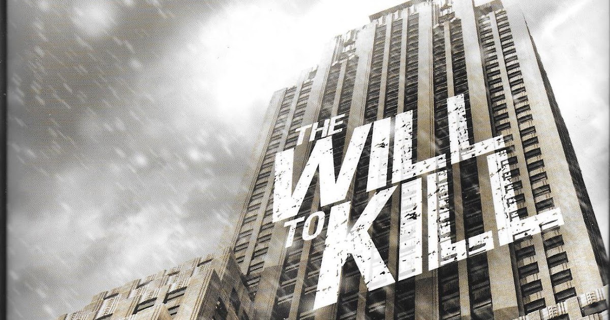 Pulp Fiction Reviews: THE WILL TO KILL