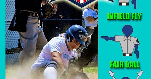 Wesley College Softball Blog: UMPIRE SIGNAL CHART