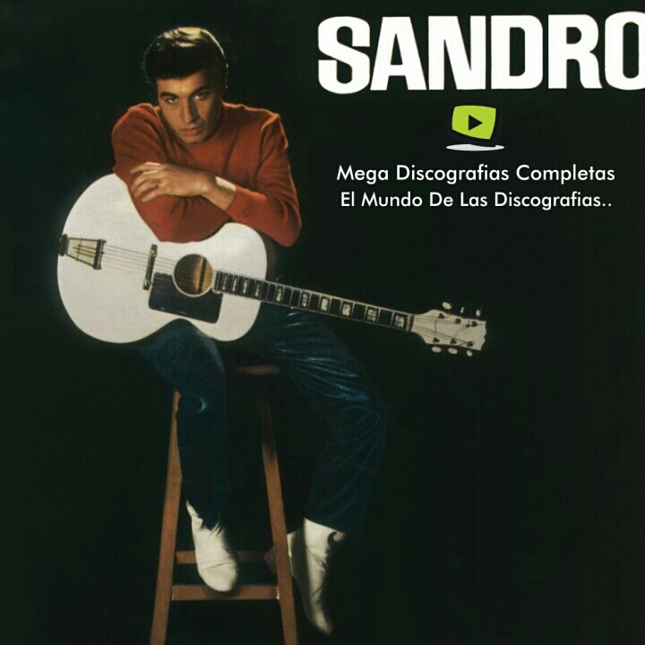 Descargar Discografia Completa De Sandro [20 Discos] - musica mp3