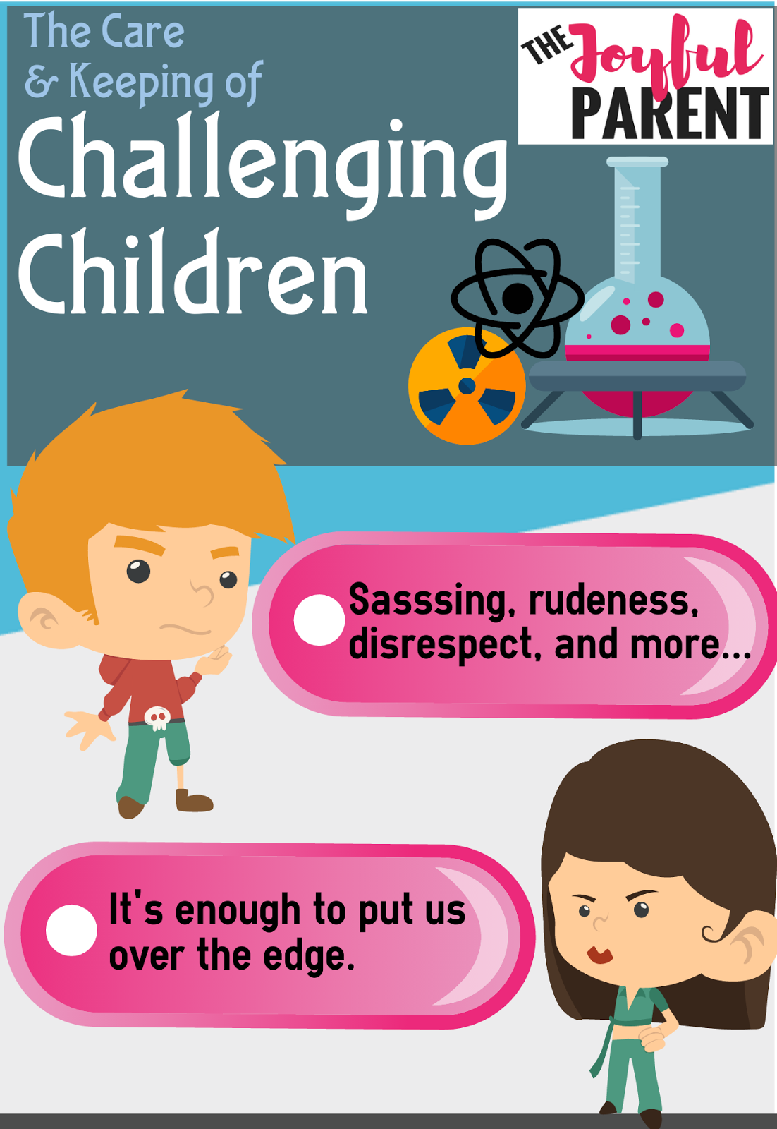 The Care and Keeping of Challenging Children