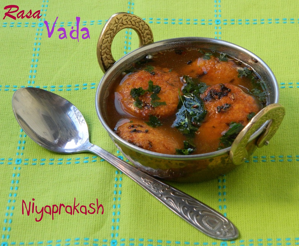 Niya's World: Rasa Vada (with Dal vada)