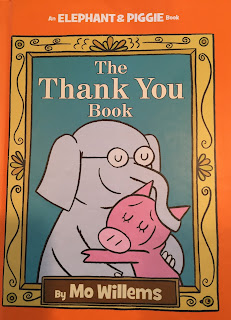 Books Children Treasure: The Thank You Book by: Mo Willems