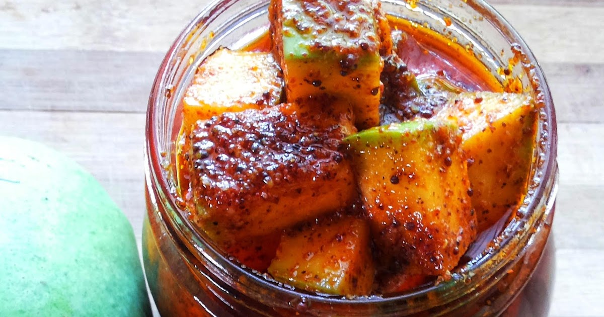 Eat Pray and Cook: Avakkai - Use the Season - Awesome Mango Pickle