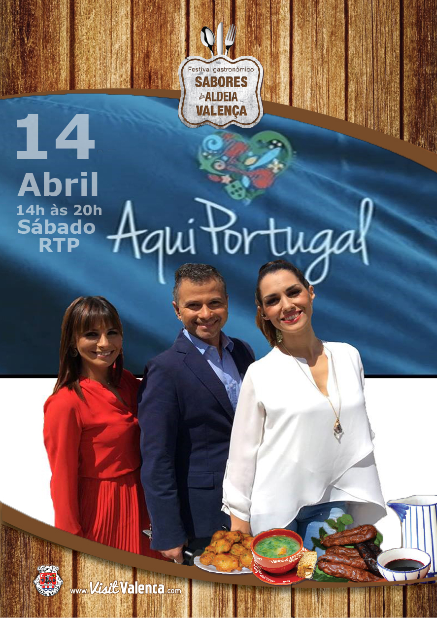 VALENÇA TUI INFO: Aqui Portugal da RTP em Valença