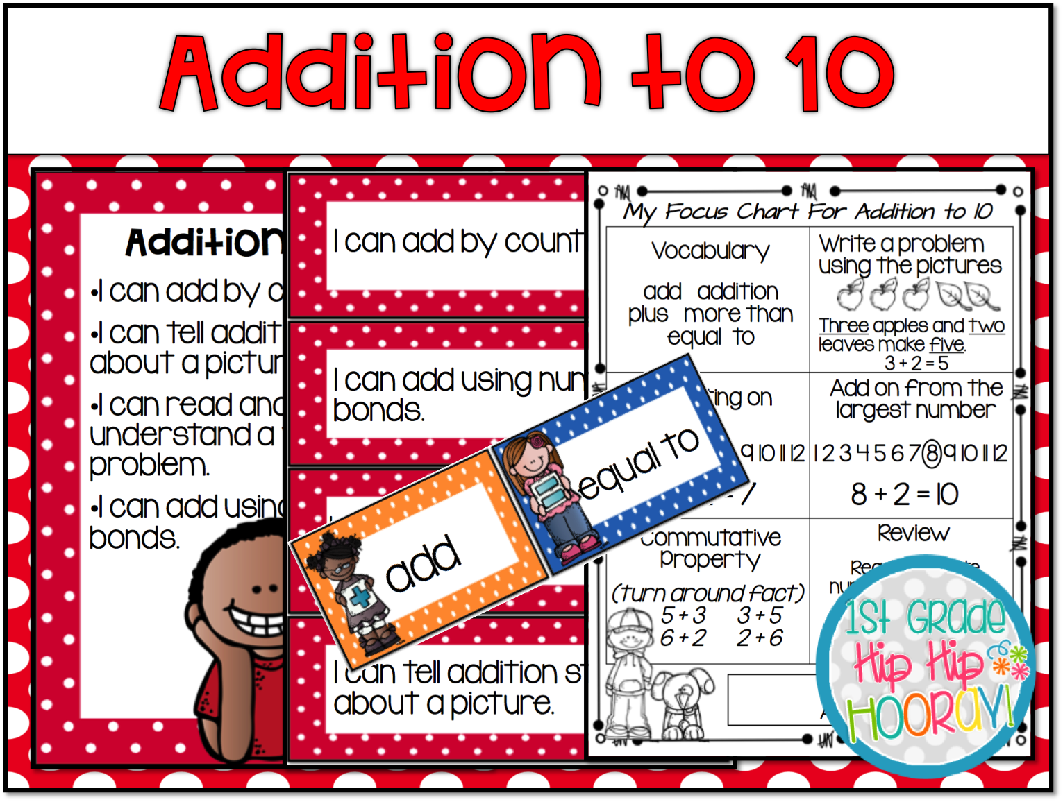 1st Grade Hip Hip Hooray!: Addition to 10