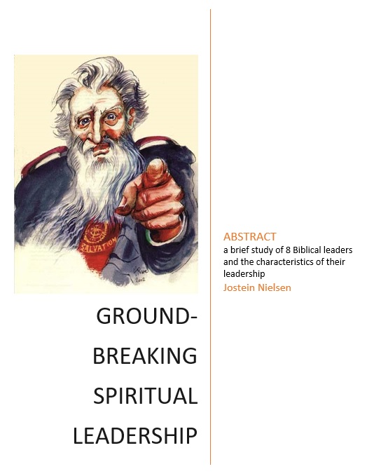 Jostein's Blog in English: Ground-Breaking Spiritual Leadership