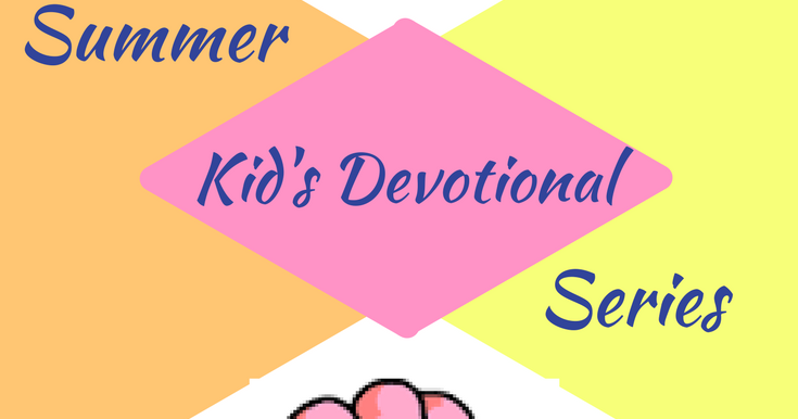 Maidservants of Christ: Summer Kid's Devotional Series