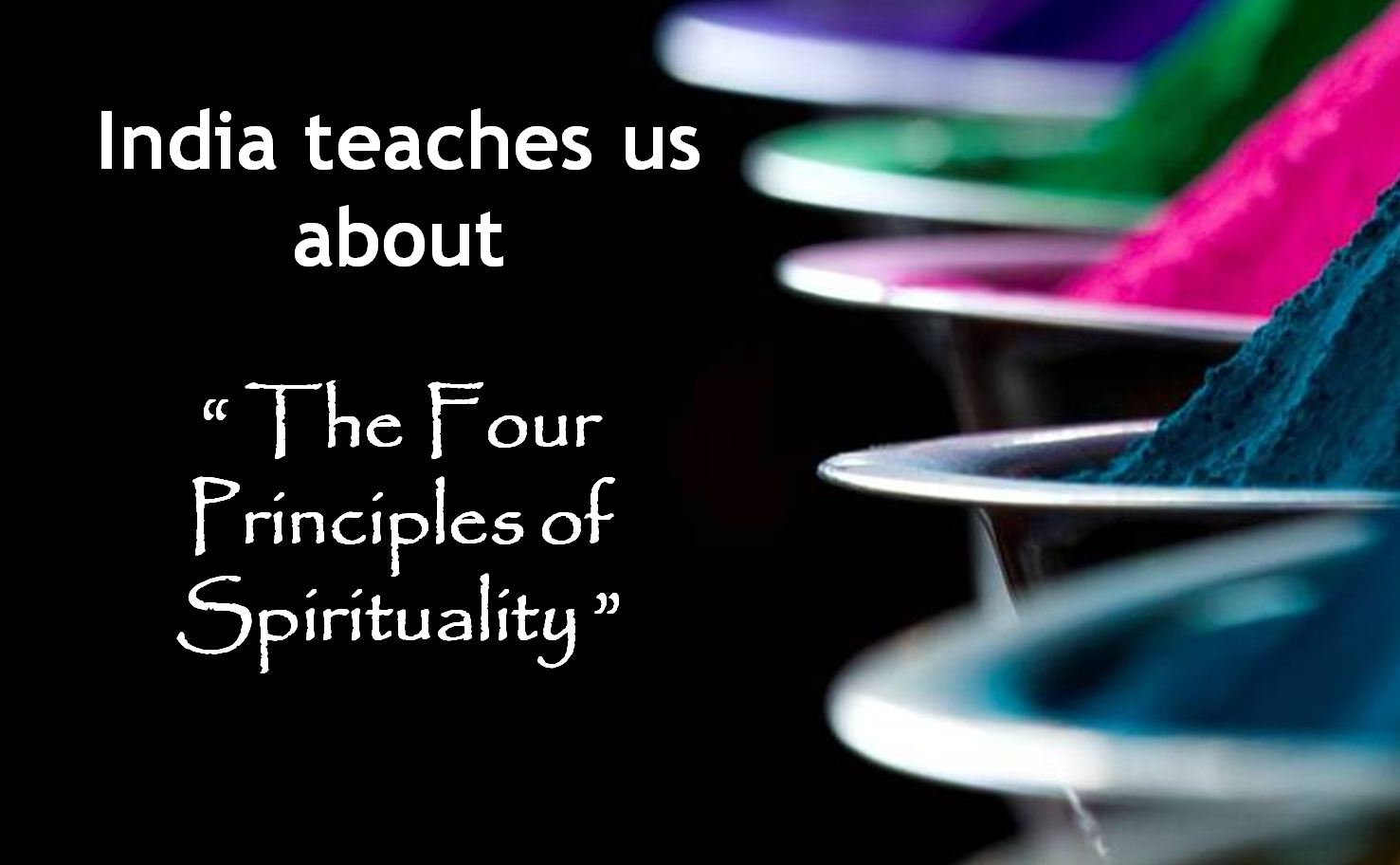 The Four Principles of Spirituality | Reiki Sanctuary