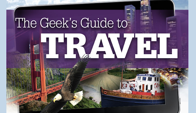 The Geek's Guide To Travel [Infographic] - Visualistan