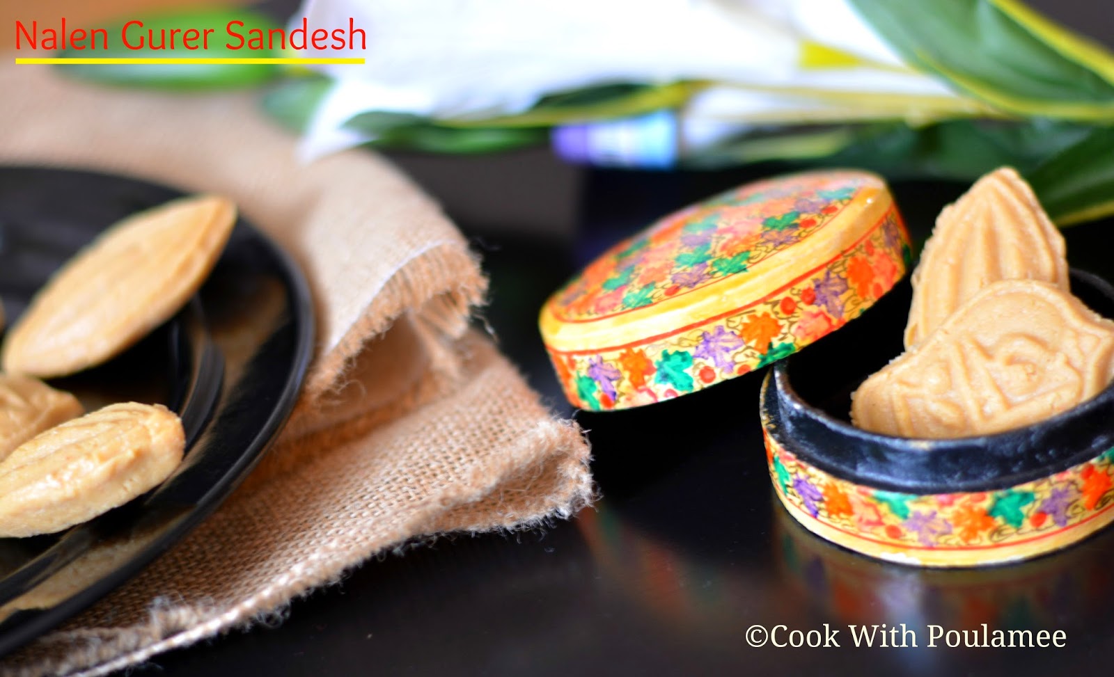 Cook With Poulamee: Nalen Gurer Sandesh: Poila Baisakh Special.
