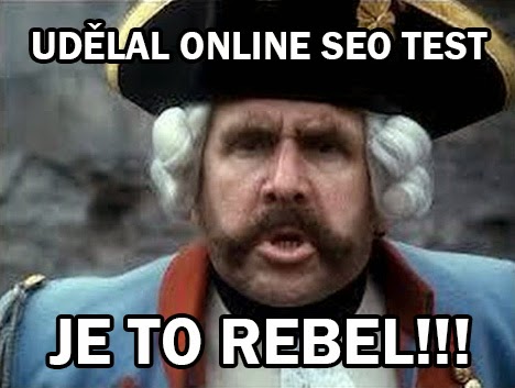 Síla SEO: Udělal online SEO test - "Je to rebel!"
