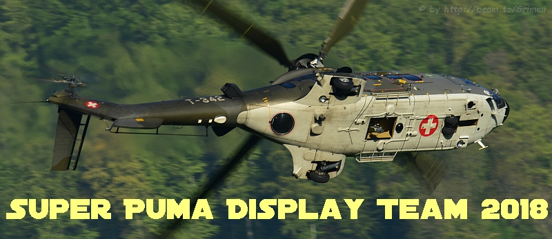 Unofficial Swiss Air Force Blog: Super Puma Display Team 2018
