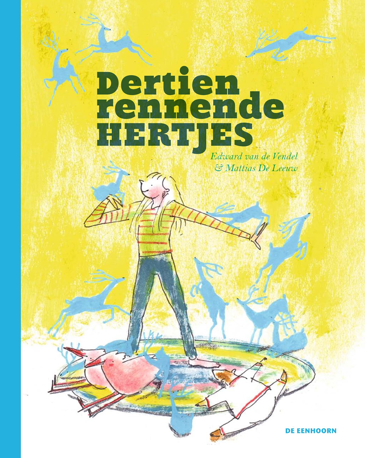 NIEUWS: DERTIEN RENNENDE HERTJES is verschenen!