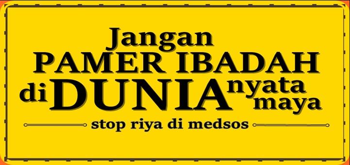 Media Informasi Kapuas Hulu: Pengertian Riya Menurut Bahasa dan Istilah