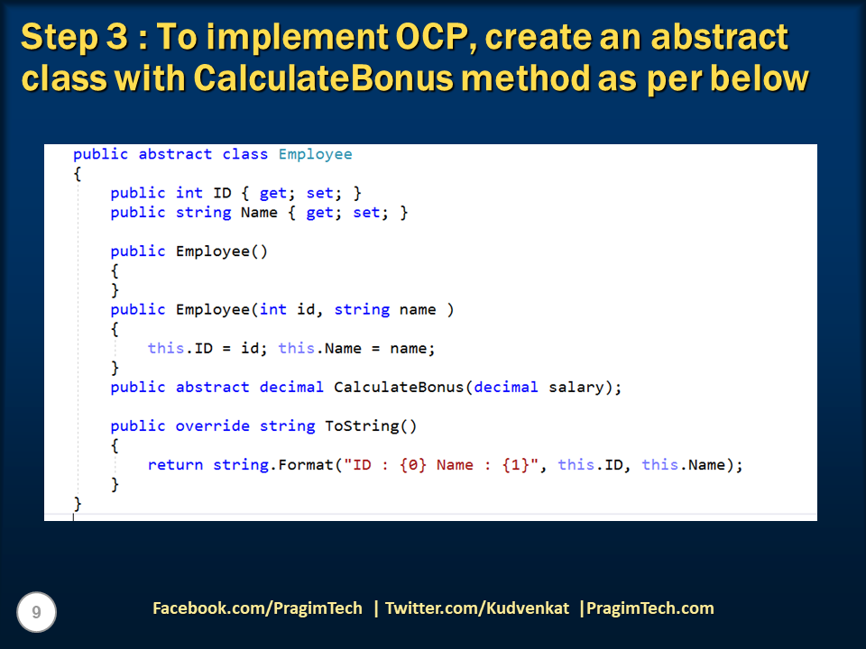 Sql server, .net and c# video tutorial: Open Closed Principle - Slides