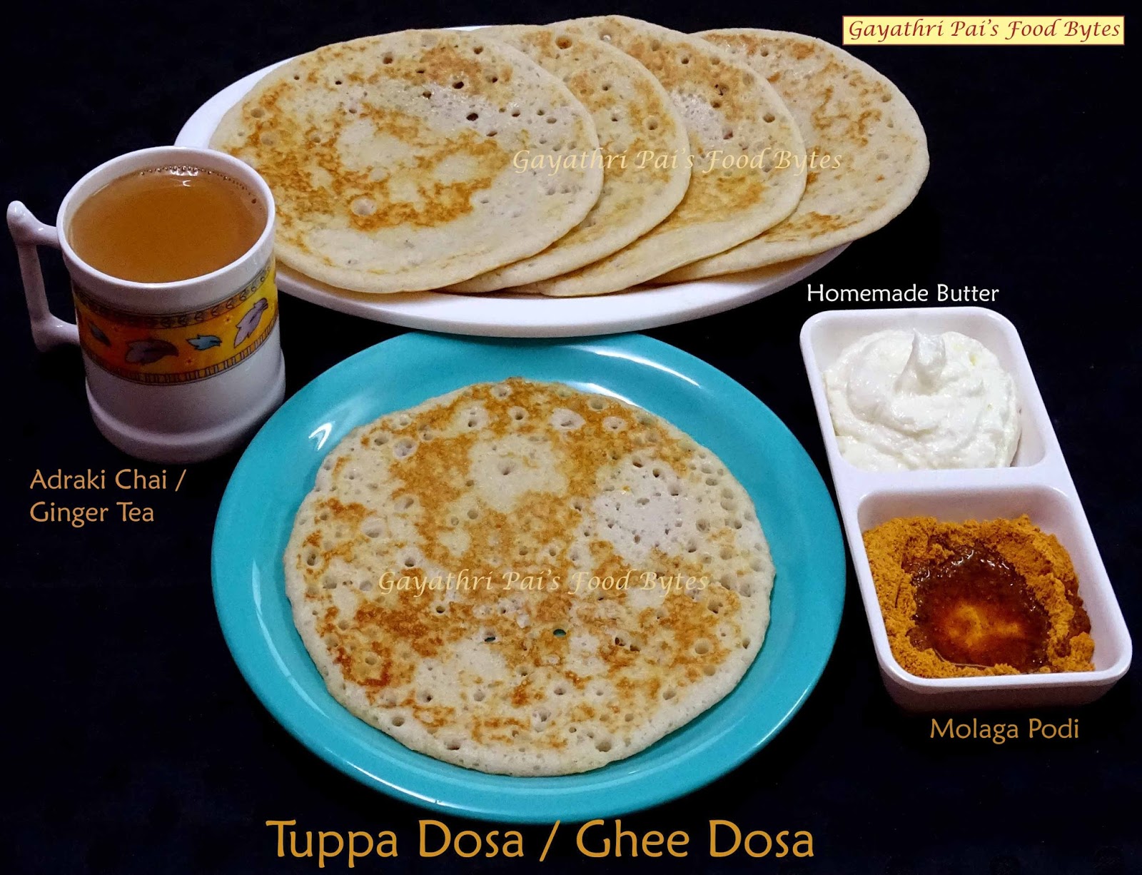 Gayathri Pai's Food Bytes: Bisi Bisi Tuppa Dosa / Hot Hot Ghee Dosa.