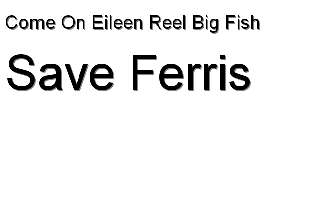 Save Ferris - Come On Eileen Reel Big Fish