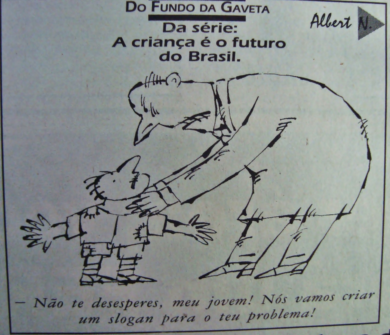 Sobre muitas Cositas...: Um cartum das antigas