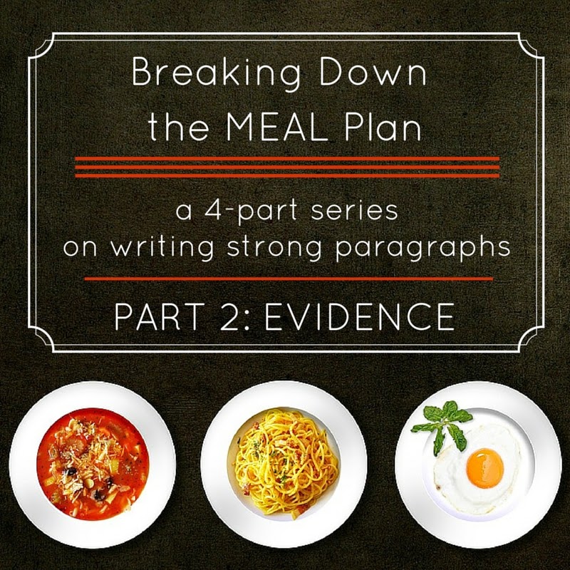 Breaking Down the MEAL Plan: Using Evidence Effectively