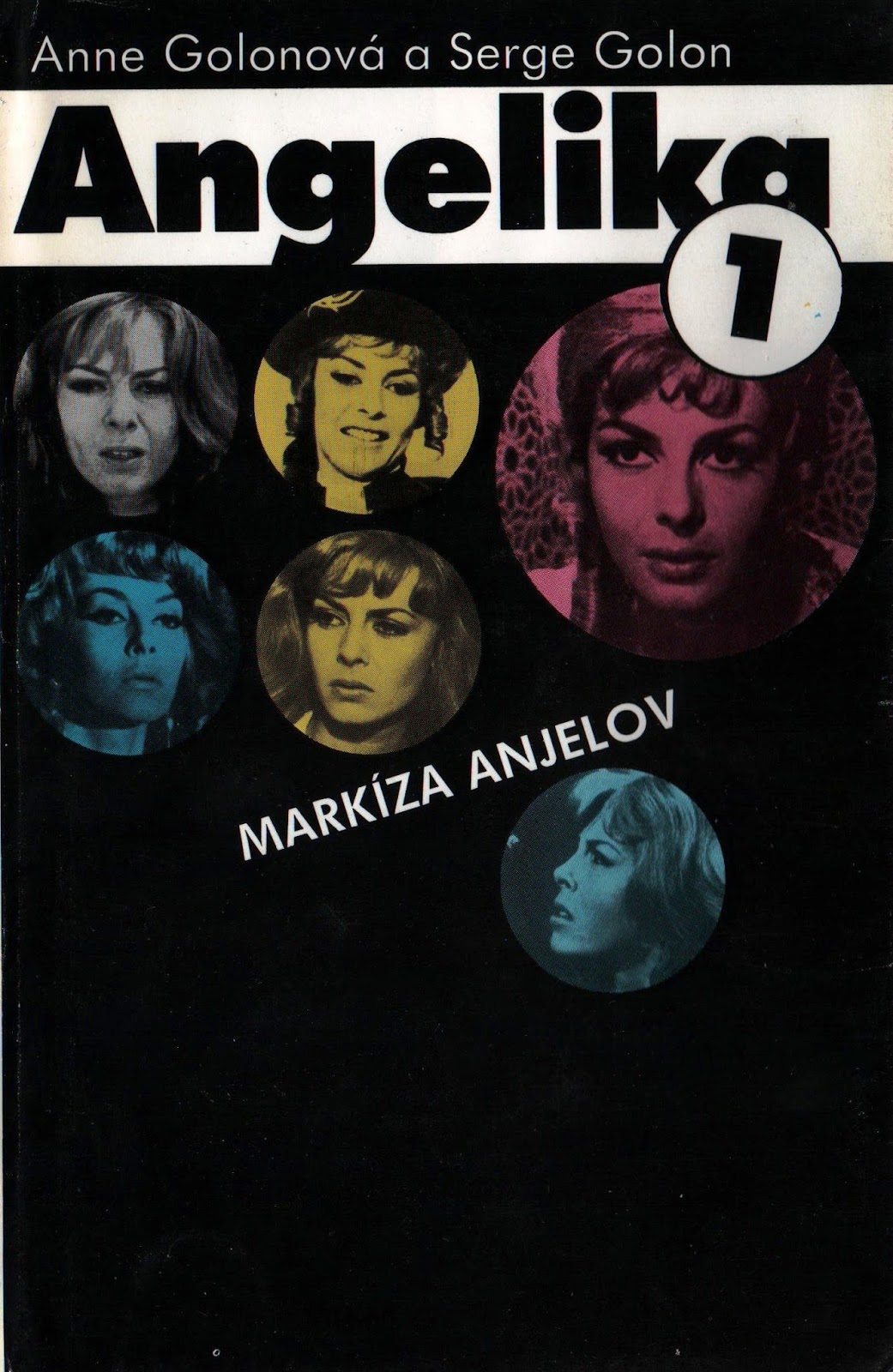 Knihomoľka Bleise: Anne Golon- Angelika Markíza anjelov 1