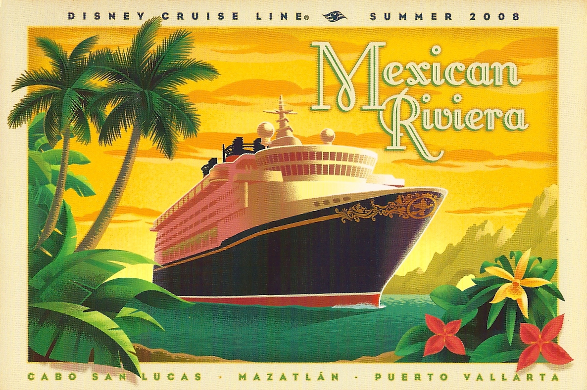 My Favorite Disney Postcards: Disney's Mexican Riviera Cruise, 2008