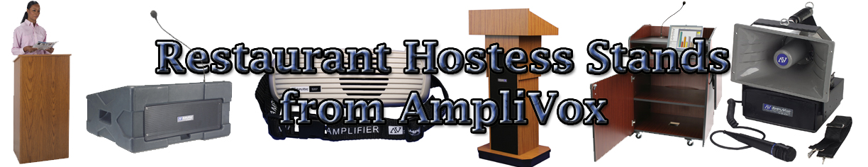 Restaurant Host Hostess Stands, Lecterns and Podiums from AmpliVox ...