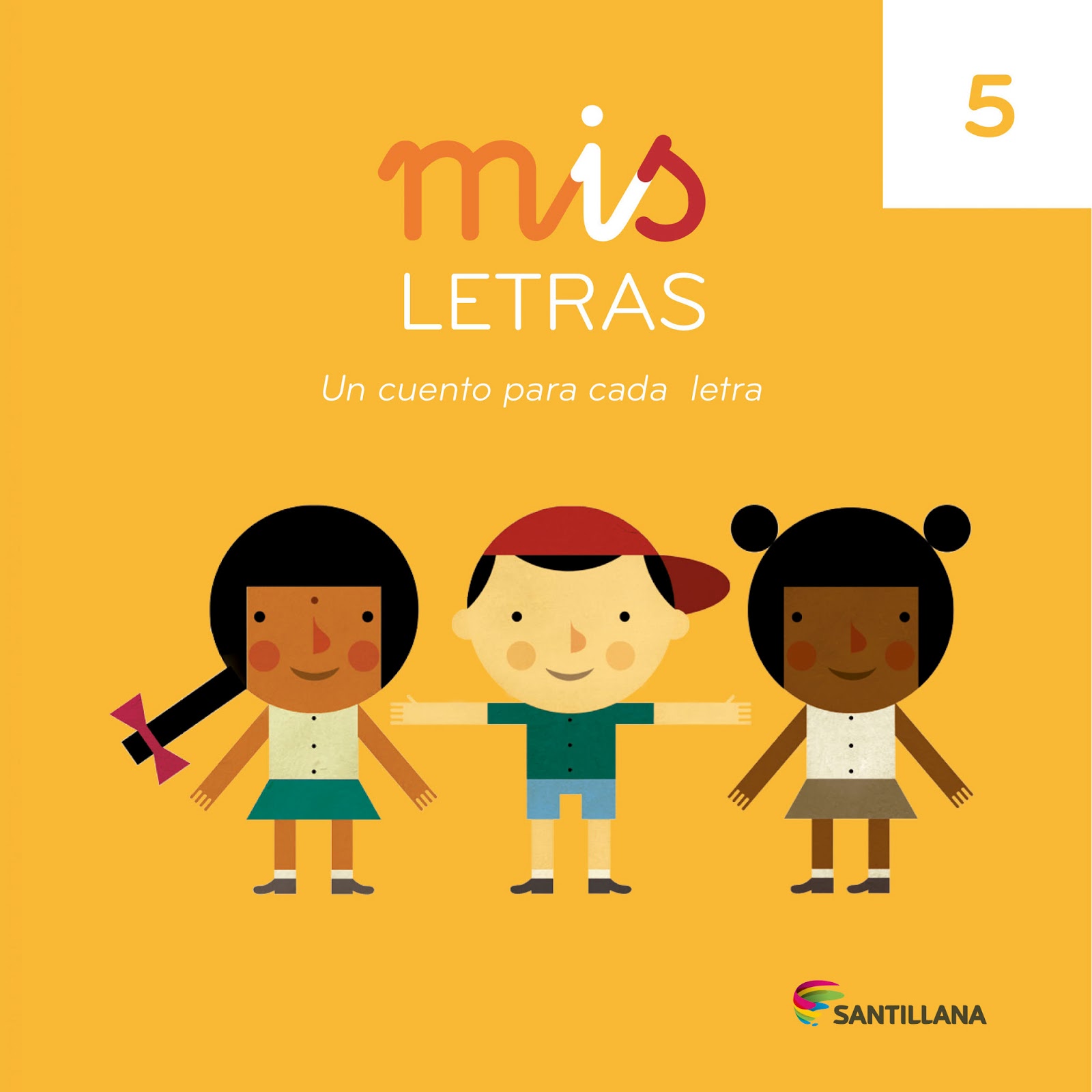 Sesé. Il·lustració i cançons: Mis Letras. Editorial Santillana