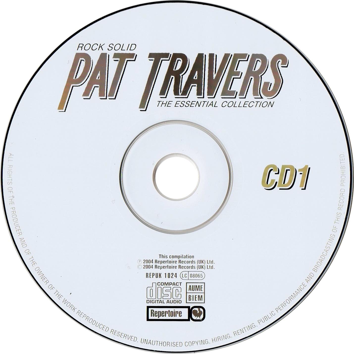 2004 Rock Solid. The Essential Collection - Pat Travers - Rockronología