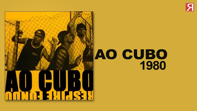Ao Cubo - 1980 (Com Letra) - Letras de Músicas